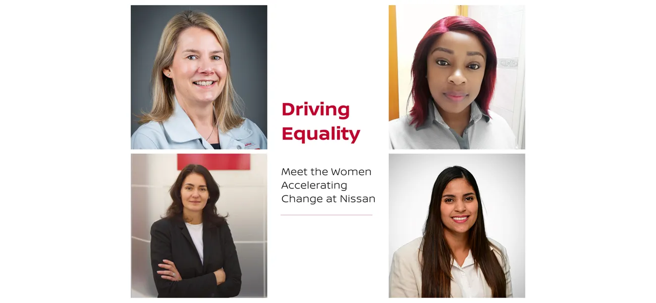 Driving Equality: Meet the Women Accelerating Change at Nissan